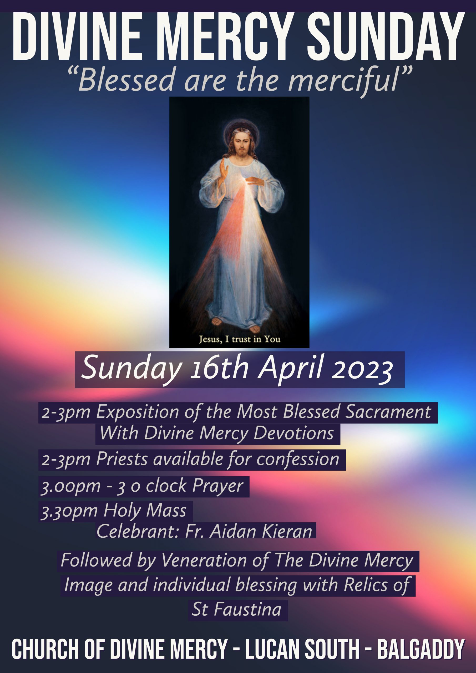 Divine Mercy Sunday 2023 – Lucan South Parish