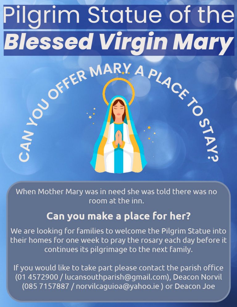 Pilgrim Statue of the Blessed Virgin Mary – Lucan South Parish