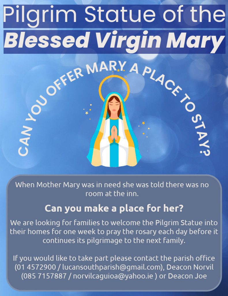 Pilgrim Statue of the Blessed Virgin Mary – Lucan South Parish